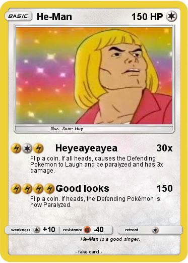 Pokémon He Man 55 55 - Heyeayeayea - My Pokemon Card