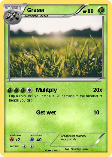 Pokémon Graser - Mulitply - My Pokemon Card