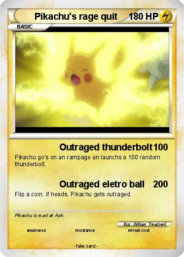 Pokémon Pikachu s rage quit - Outraged thunderbolt - My Pokemon Card