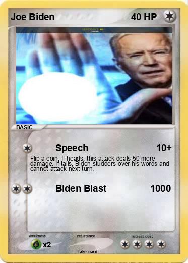 Pokémon Joe Biden 214 214 - Speech - My Pokemon Card