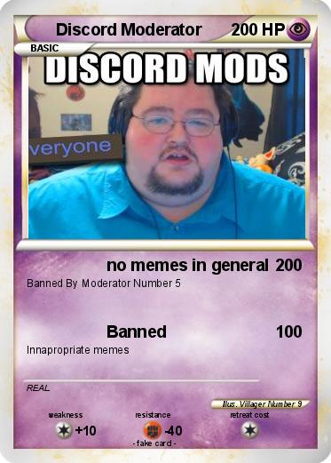 Pokémon Discord Moderator - no memes in general - My Pokemon Card
