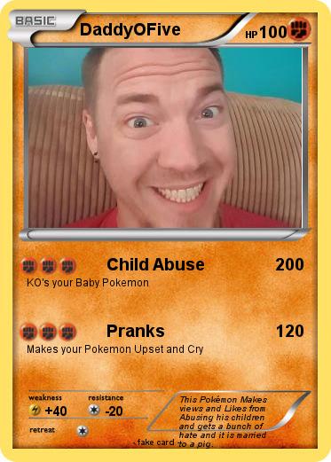 Pokémon DaddyOFive - Child Abuse - My Pokemon Card
