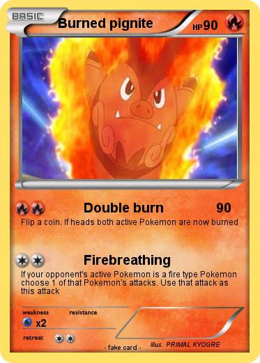 Pokémon Burned pignite - Double burn - My Pokemon Card