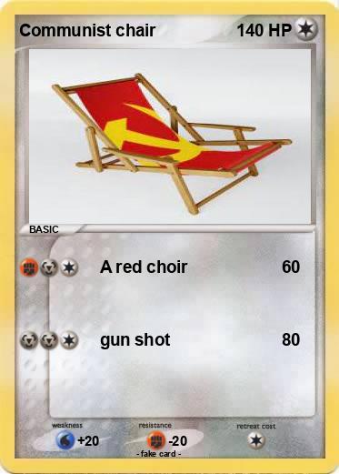 Pokémon Communist chair - A red choir - My Pokemon Card