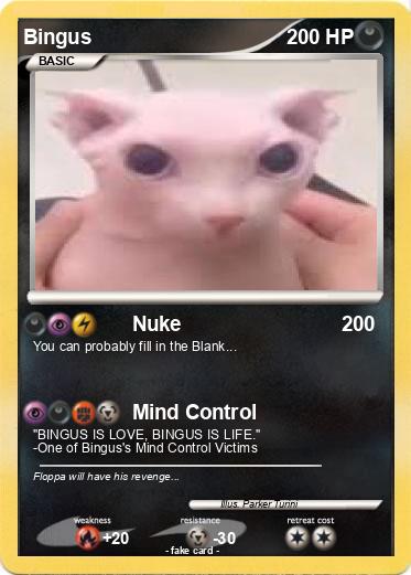 Pokémon Bingus 164 164 - Nuke - My Pokemon Card