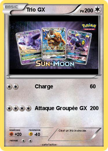 Pokémon Trio GX - Charge - Ma carte Pokémon