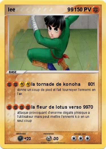 Pokémon lee 99 99 - la tornade de konoha 1 - Ma carte Pokémon