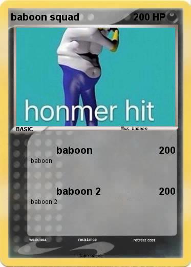 Pokémon baboon squad - baboon - My Pokemon Card