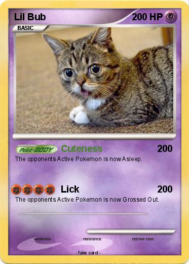 Pokémon Lil Bub 21 21 - Cuteness - My Pokemon Card