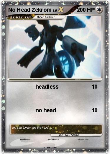 Pokémon No Head Zekrom - headless - My Pokemon Card