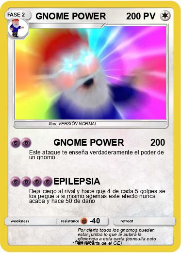 Pokémon GNOME POWER 1 1 - GNOME POWER - Mi carta pokémon