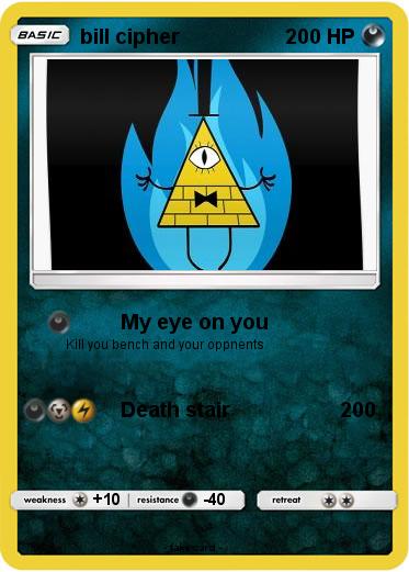 Pokémon bill cipher 538 538 - My eye on you - My Pokemon Card