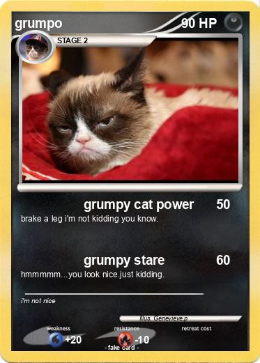 Pokémon grumpo 1 1 - grumpy cat power - My Pokemon Card
