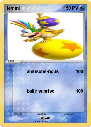 Pokémon lemmi - amusons-nous - Ma carte Pokémon