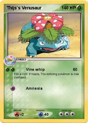 Pokémon Thijs s Venusaur - Vine whip - My Pokemon Card
