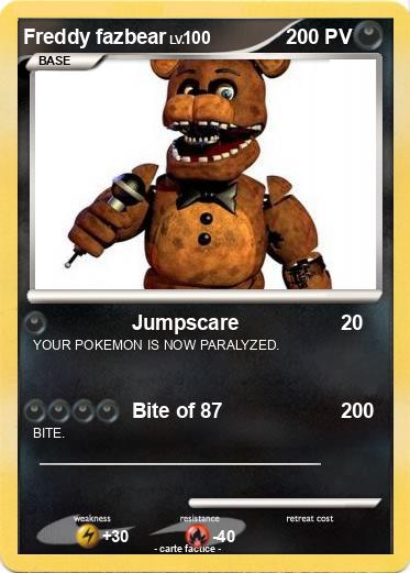 Pokémon Freddy fazbear 1779 1779 - Jumpscare - Ma carte Pokémon