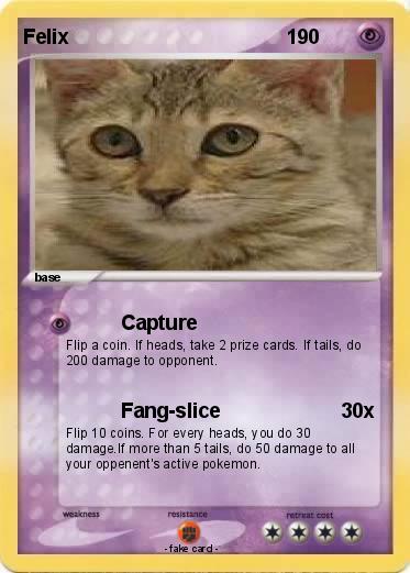 Pokémon Felix 392 392 - Capture - My Pokemon Card