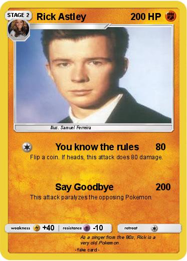 Pokémon Rick Astley 176 176 - You know the rules - My Pokemon Card