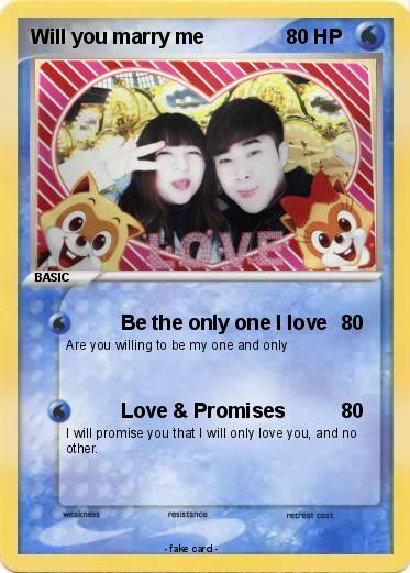 Pokémon Will you marry me 6 6 - Be the only one I love - My Pokemon Card