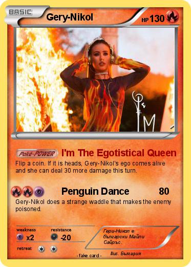 Pokémon Gery Nikol - I'm The Egotistical Queen - My Pokemon Card