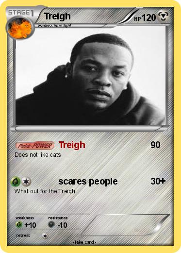 Pokémon Treigh - Treigh - My Pokemon Card