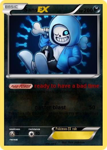 Pokémon Sans 2037 2037 - ready to have a bad time - My Pokemon Card