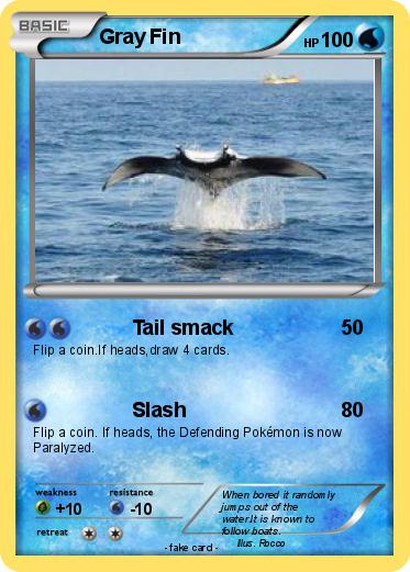 Pokémon Gray Fin - Tail smack - My Pokemon Card