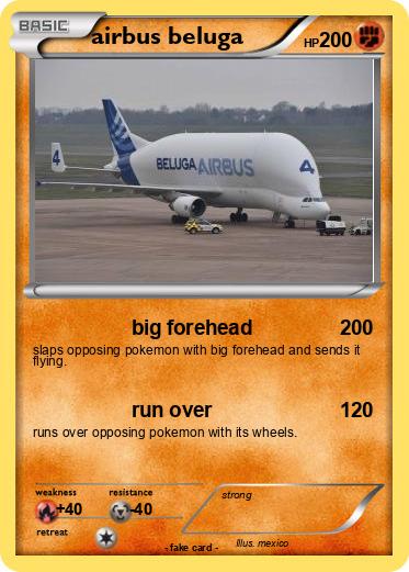 Pokémon airbus beluga 5 5 - big forehead - My Pokemon Card
