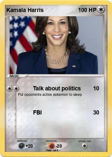 Pokémon Kamala Harris 11 11 - Talk about politics - My Pokemon Card