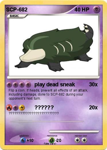 Pokémon SCP 682 59 59 - play dead sneak - My Pokemon Card