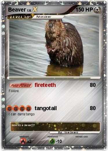 Pokémon Beaver 7 7 - fireteeth - My Pokemon Card