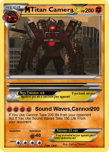 Pokémon Titan Camera 14 14 - Sound Waves,Cannon - My Pokemon Card
