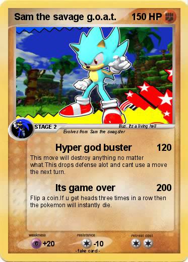 Pokémon Sam the savage g o a t - Hyper god buster - My Pokemon Card