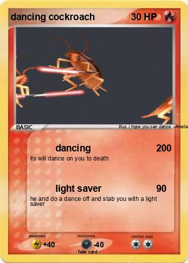 Pokémon dancing cockroach 1 1 - dancing - My Pokemon Card