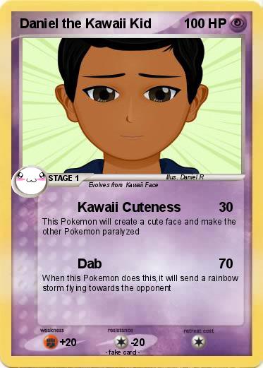 Pokémon Daniel the Kawaii Kid - Kawaii Cuteness - My Pokemon Card