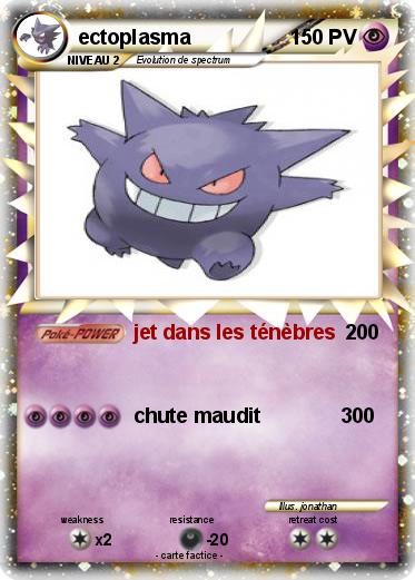 Pokémon ectoplasma 202 202 - jet dans les ténèbres - Ma carte Pokémon