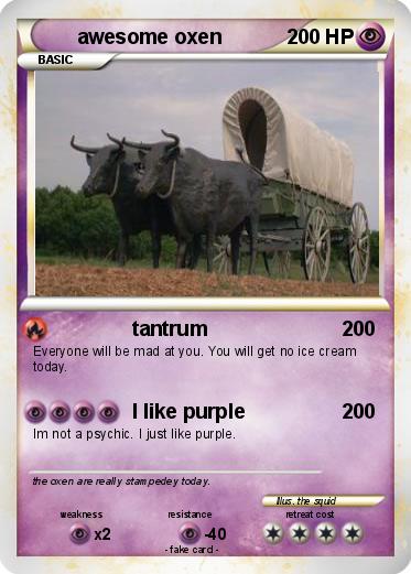 Pokémon awesome oxen - tantrum - My Pokemon Card