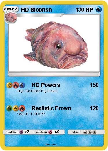 Pokémon HD Blobfish - HD Powers - My Pokemon Card