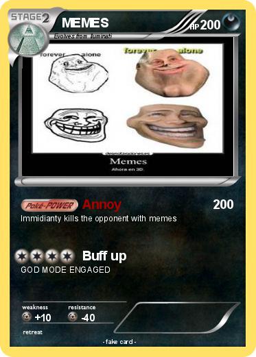 Pokémon MEMES 62 62 - Annoy - My Pokemon Card
