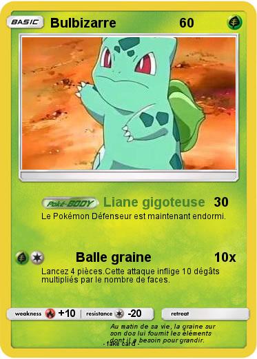 Pokémon Bulbizarre 308 308 - Liane gigoteuse - Ma carte Pokémon