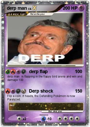 Pokémon derp man 20 20 - derp flap - My Pokemon Card