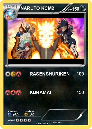 Pokémon NARUTO KCM2 2 2 - RASENSHURIKEN - Ma carte Pokémon