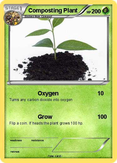 Pokémon Composting Plant - Oxygen - My Pokemon Card