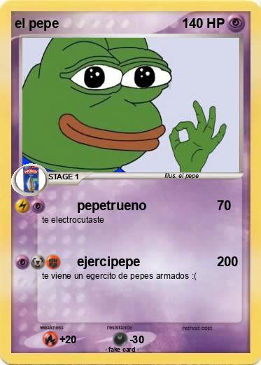 Pokémon el pepe 84 84 - pepetrueno - My Pokemon Card