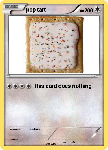 Pokémon pop tart 36 36 - this card does nothing - My Pokemon Card