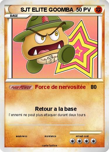Pokémon SJT ELITE GOOMBA - Force de nervositée - Ma carte Pokémon