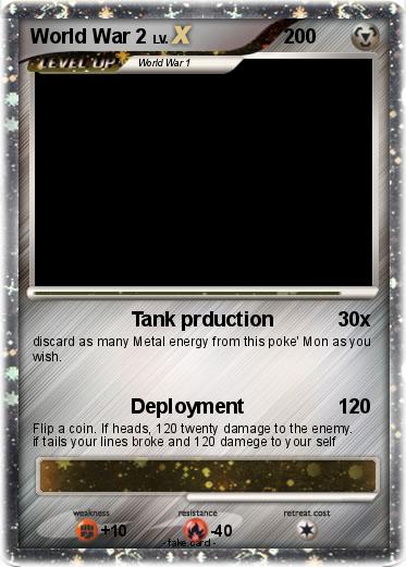 Pokémon World War 2 4 4 - Tank prduction - My Pokemon Card