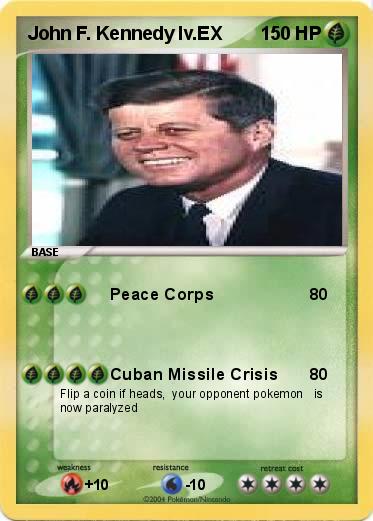 Pokémon John F Kennedy lv EX - Peace Corps - My Pokemon Card