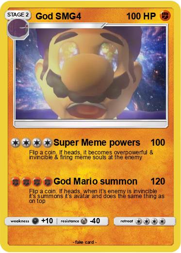Pokémon God SMG4 - Super Meme powers - My Pokemon Card