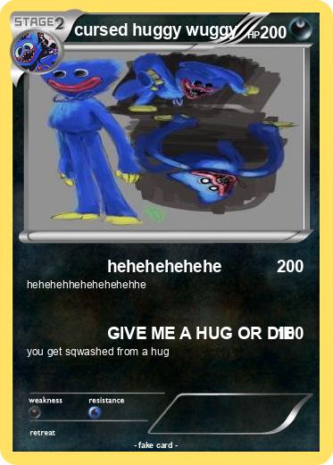 Pokémon cursed huggy wuggy - hehehehehehe - My Pokemon Card